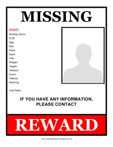 41 Printable Missing Poster Templates (Flyers & Signs)